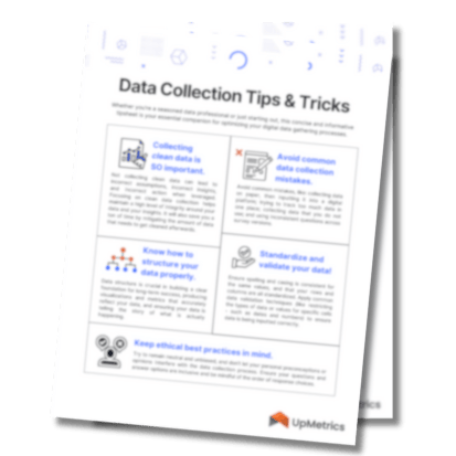 Data Collection & Visualization - Tipsheet | UpMetrics